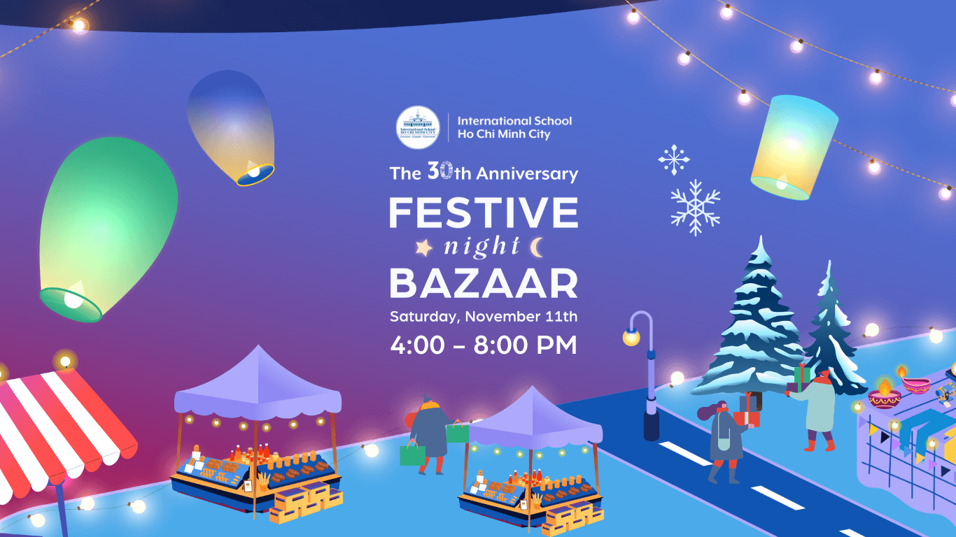 Festive Night Bazaar - 11th November | ISHCMC